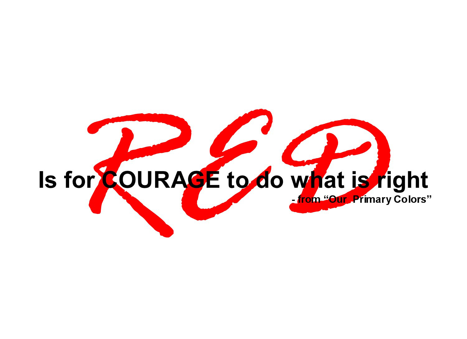 Red Is For Courage drawing free image download